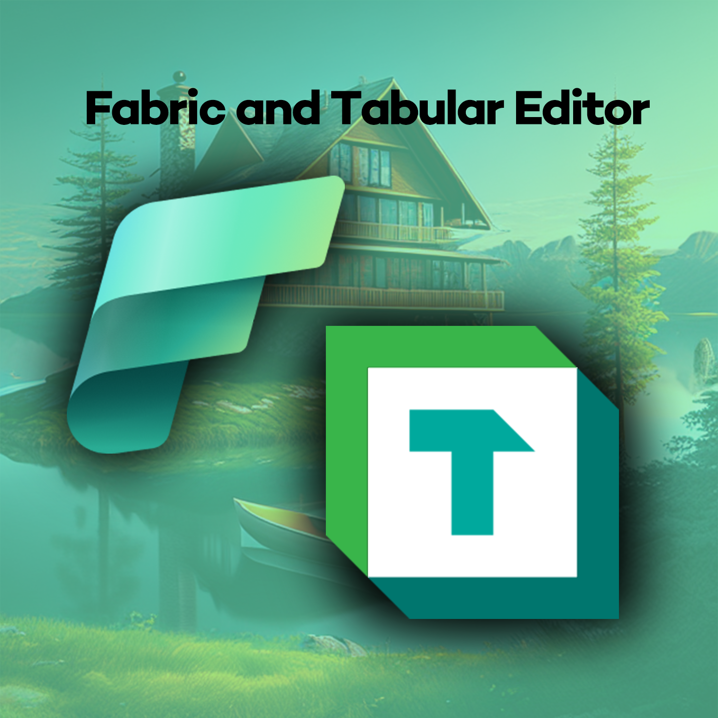 Fabric and Tabular Editor — Advancing Analytics