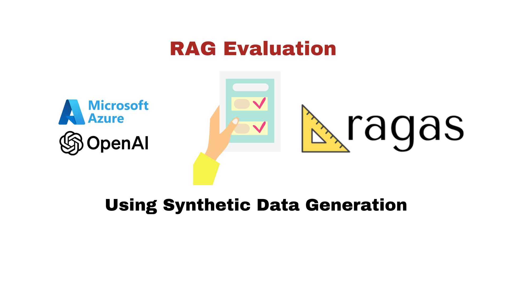 Streamline Your RAG Pipeline Evaluation with Synthetic Data